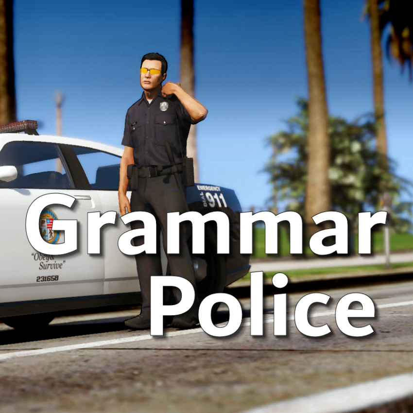 Grammar Police V1.7.2 – GTA 5 mod