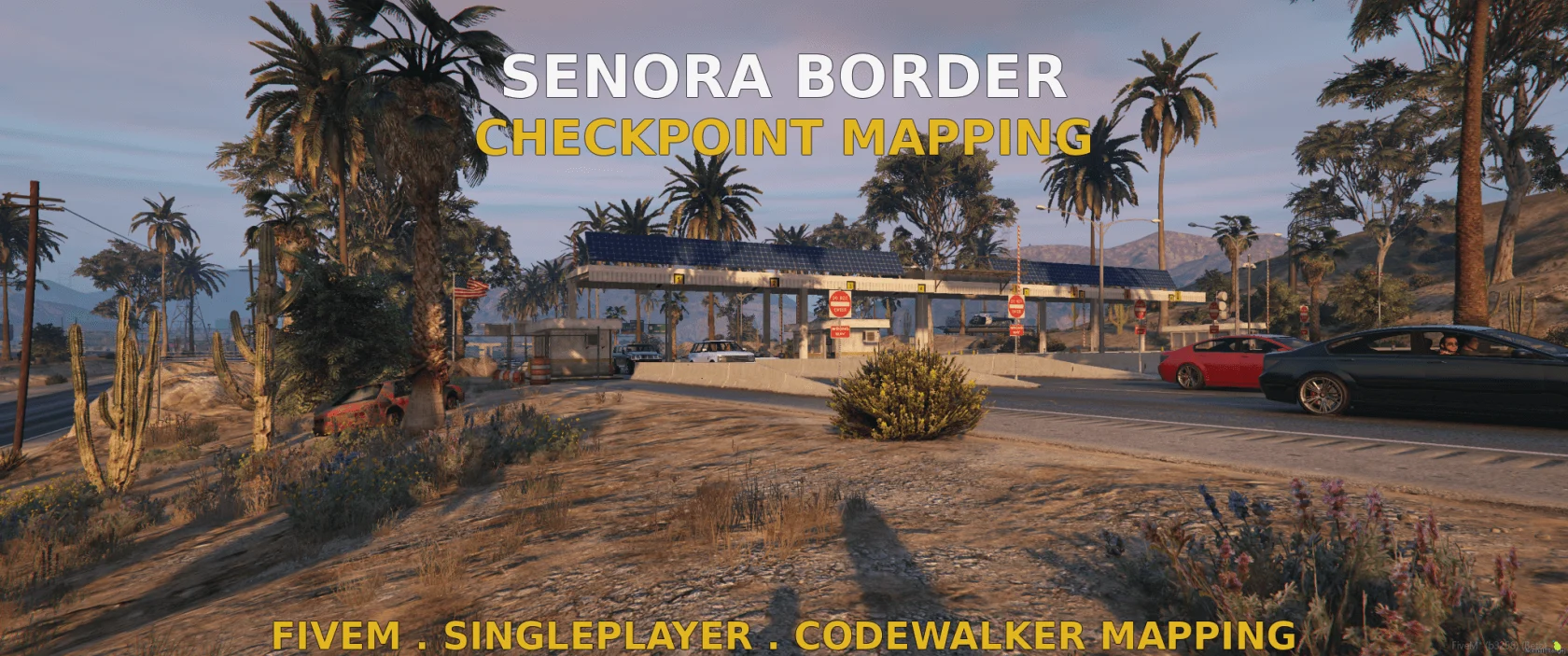 Senora Border Checkpoint [YMAP / FiveM] V1.1 – GTA 5 mod